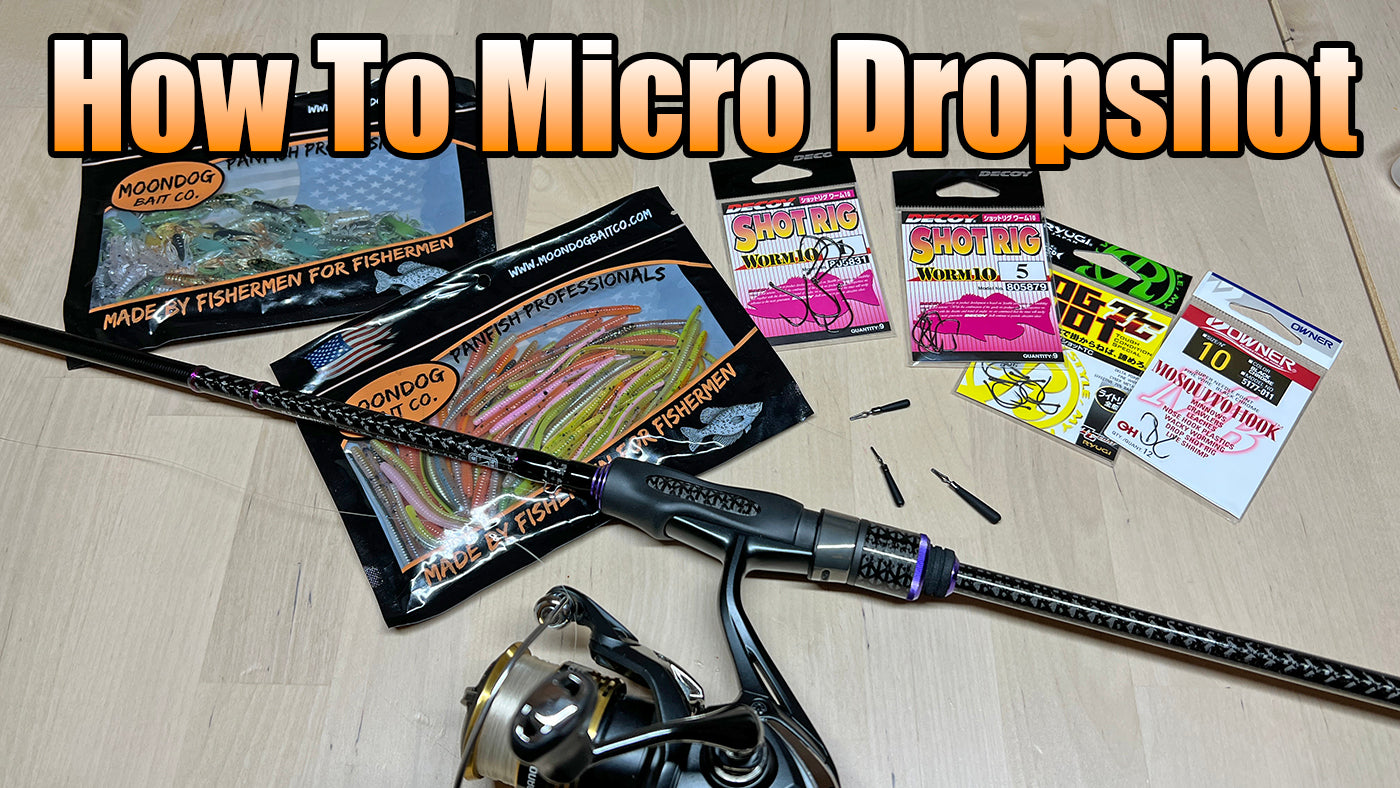 How To Fish A Micro Dropshot Video – Moondog Bait Co